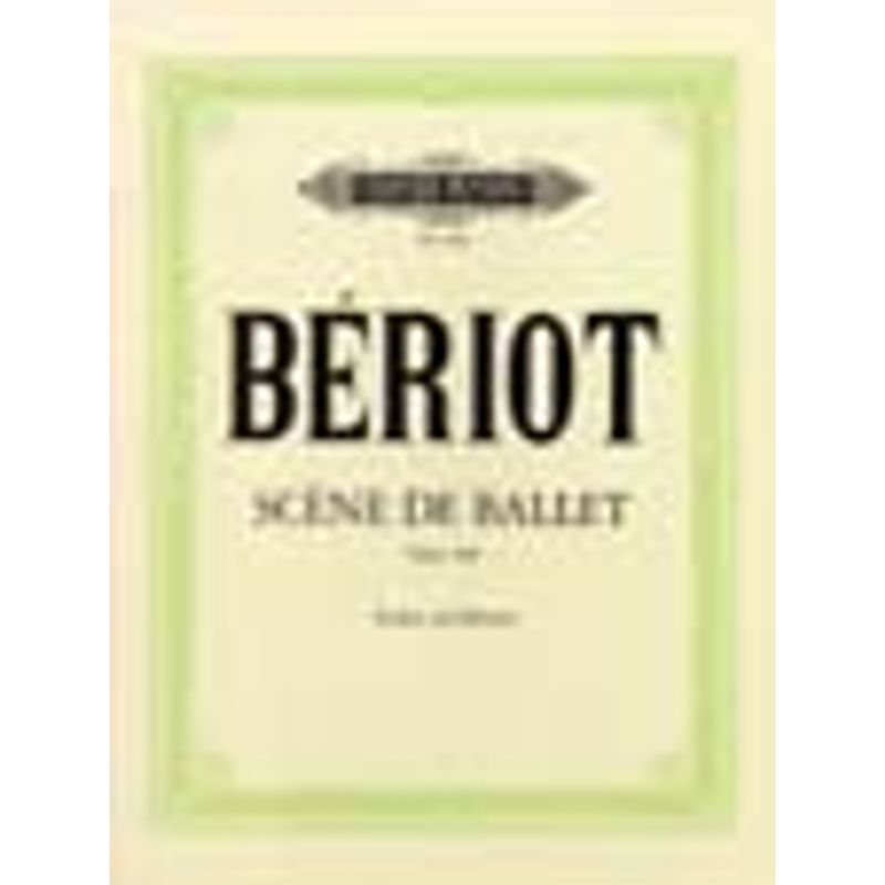 Music Violin Beriot Scene de Ballet Op.100 (vln/pno) - Cosmo Music