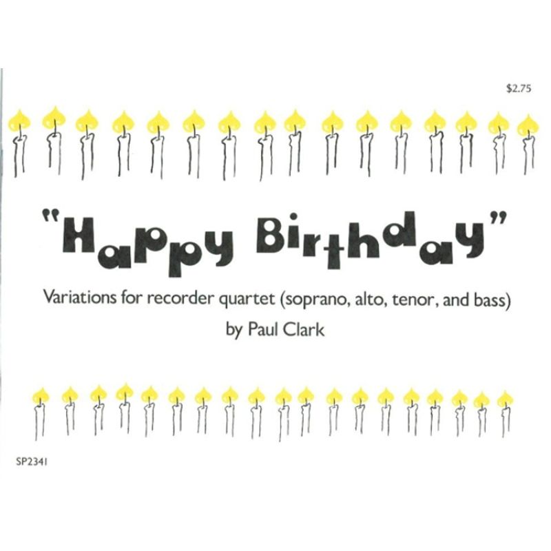 "Happy Birthday" Variations For Recorder Quartet - Cosmo Music