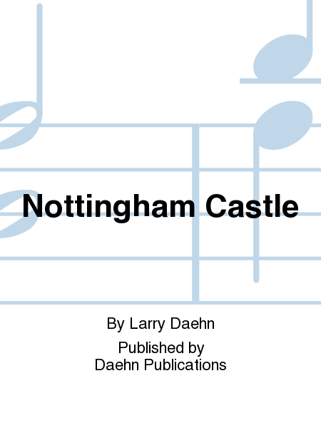 Nottingham Castle - Score & Parts, Grade 1 - Cosmo Music