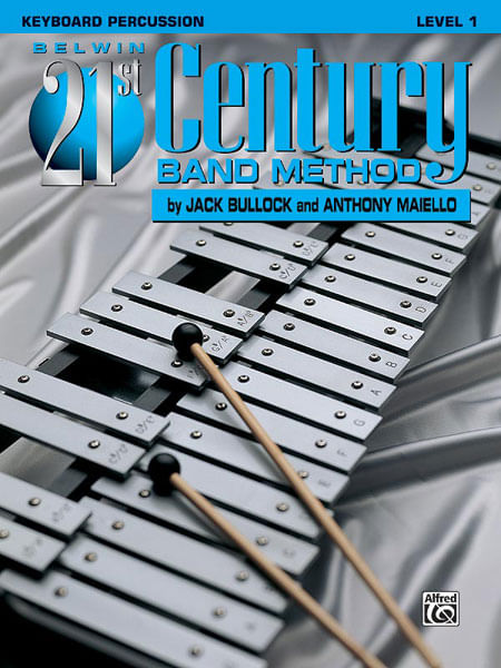 Music 21st Century Band Method 1 Keyboard Percussion - Cosmo Music